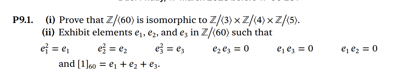 Solved P9.1. (i) Prove that Z/ 60 is isomorphic to | Chegg.com