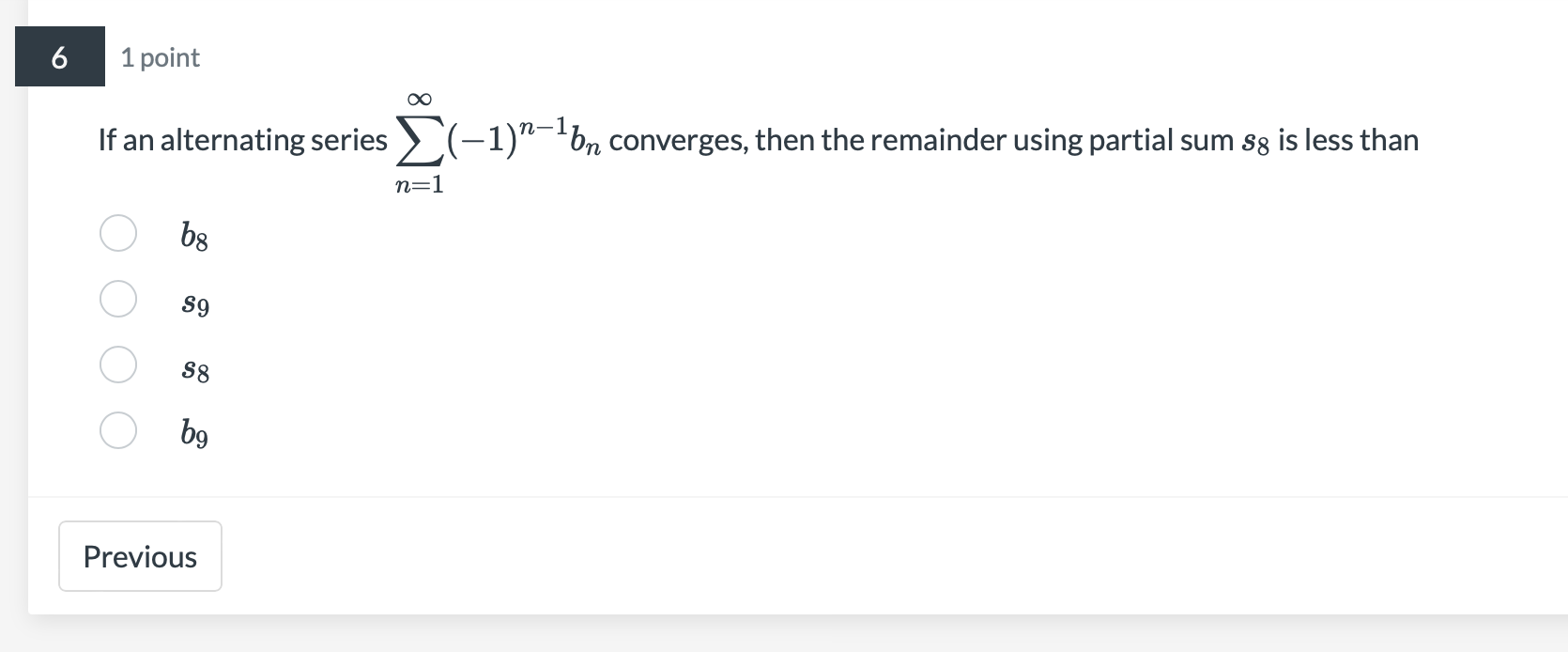 Solved If an alternating series ∑n=1∞(−1)n−1bn converges, | Chegg.com
