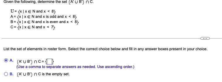 Solved Given the following, determine the set (A'U B') nC. | Chegg.com