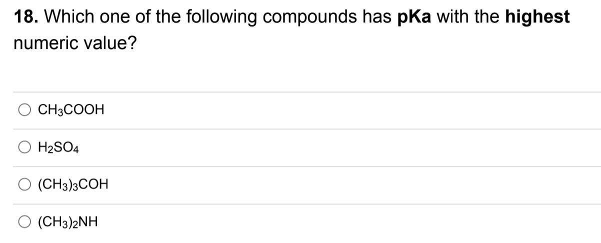 Solved 18. Which one of the following compounds has pka with | Chegg.com