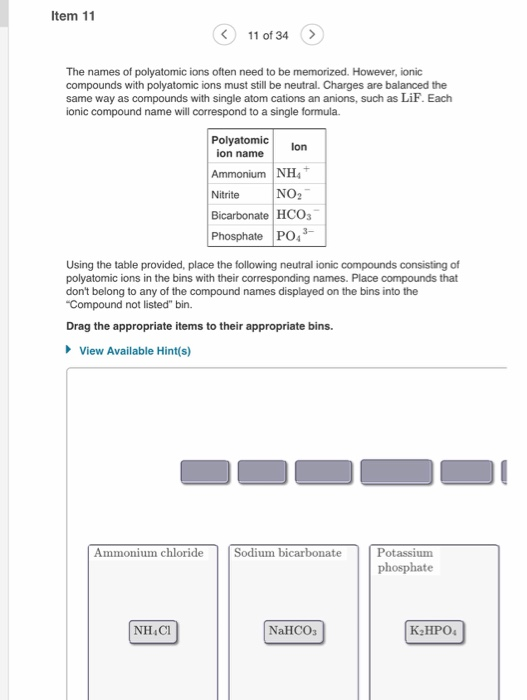 Solved Item 11 11 of 34 The names of polyatomic ions often | Chegg.com Solved Item 11 11 of 34 The names of polyatomic ions often | Chegg.com