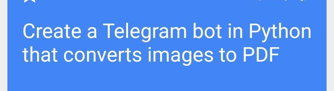 Solved Create a Telegram bot in Python that converts images | Chegg.com