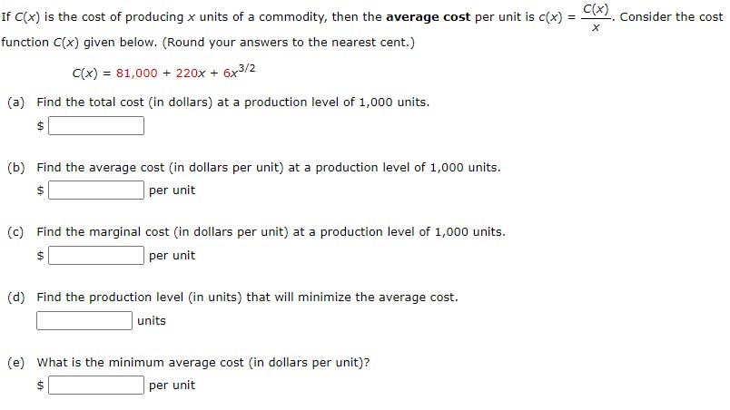 Solved If C(x) ﻿is the cost of producing x ﻿units of a | Chegg.com