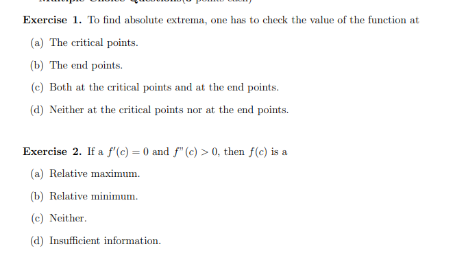 Solved Exercise 1. To find absolute extrema, one has to | Chegg.com