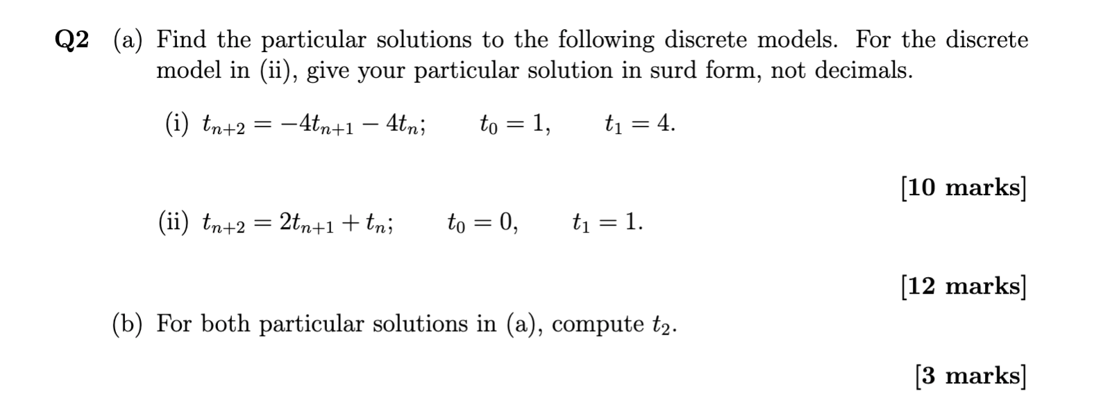 Solved Q2 (a) ﻿Find the particular solutions to ﻿the | Chegg.com