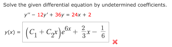 Solved Solve the given differential equation by undetermined | Chegg.com