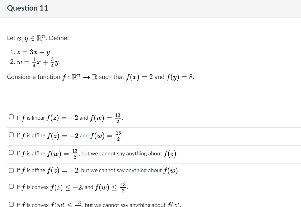Solved Question 11 Let X, YER”. Define: 1.2= 3.x - y 2. w= 3 | Chegg.com
