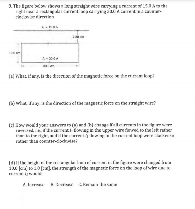 Solved 8. The figure below shows a long straight wire | Chegg.com