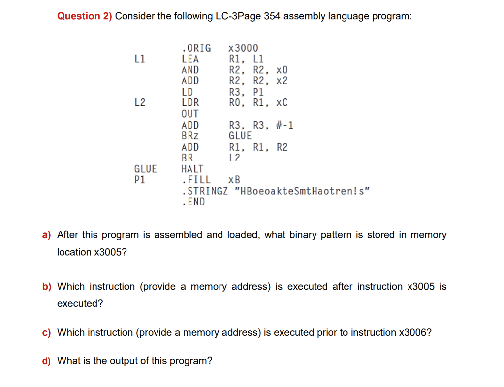 Solved Question 2 Consider The Following LC 3Page 354 Chegg