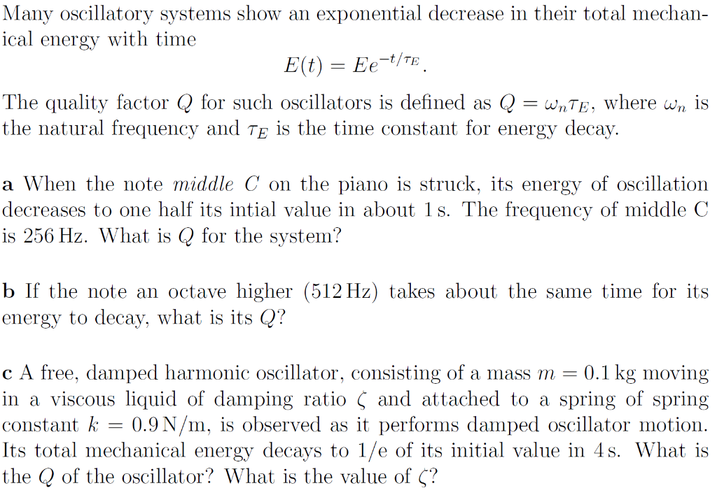 Solved Many oscillatory svstems show an exponential decrease | Chegg.com