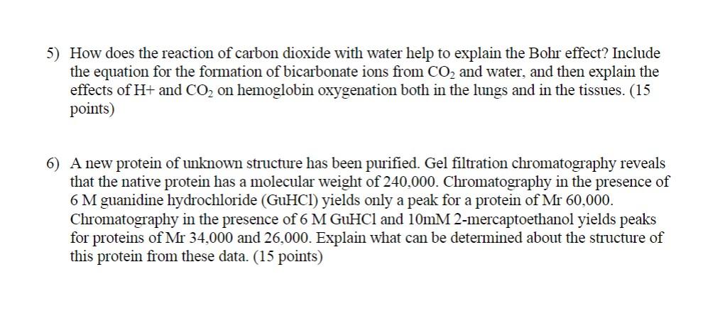 Solved 5) How does the reaction of carbon dioxide with water | Chegg.com