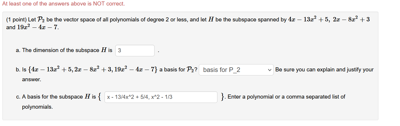 Solved At least one of the answers above is NOT correct. — | Chegg.com