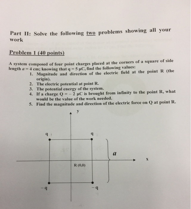 Solved II: Solve the following two problems showing all your | Chegg.com