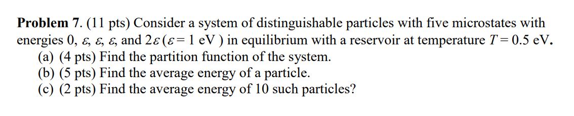 Solved Problem 7. (11 pts) Consider a system of | Chegg.com Solved Problem 7. (11 pts) Consider a system of | Chegg.com
