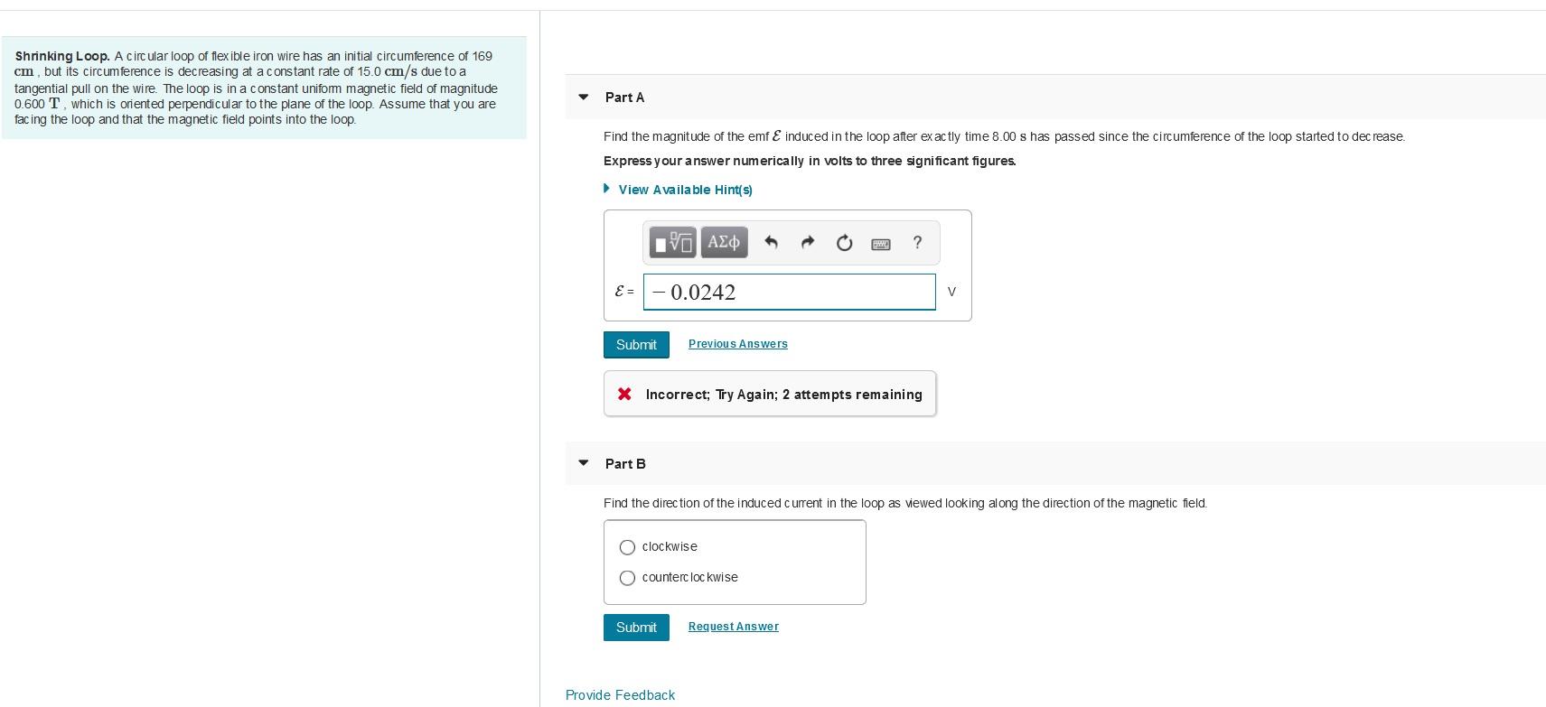 Solved Shrinking Loop. A circular loop of flexible iron wire | Chegg.com