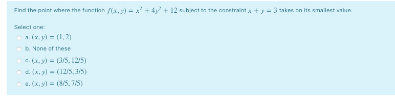 Solved Find the point where the function f(x, y) = x2 + 4y2 | Chegg.com