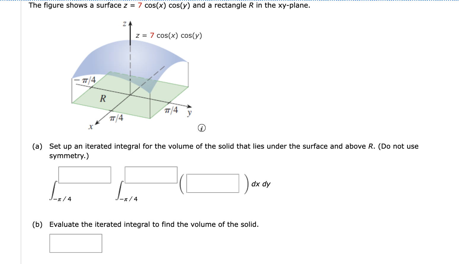 Solved The figure shows a surface z=7cos(x)cos(y) and a | Chegg.com Solved The figure shows a surface z=7cos(x)cos(y) and a | Chegg.com