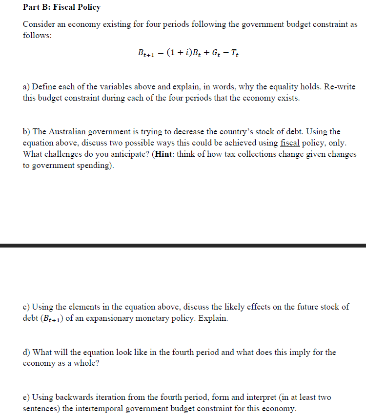 Solved Part B: Fiscal Policy Consider an economy existing | Chegg.com
