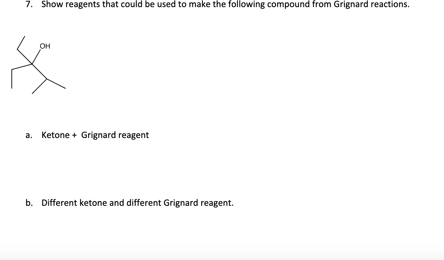 Solved Show reagents that could be used to make the | Chegg.com