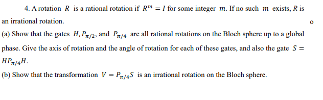 Solved o 4. A rotation R is a rational rotation if Rm = 1 | Chegg.com