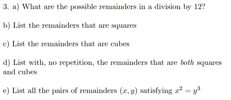Solved 3. a) What are the possible remainders in a division | Chegg.com