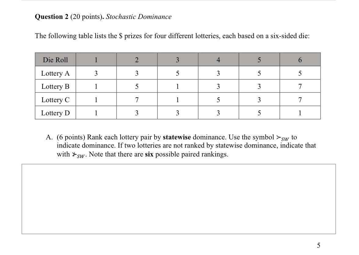 Solved Question 2 (20 ﻿points). ﻿Stochastic DominanceThe | Chegg.com