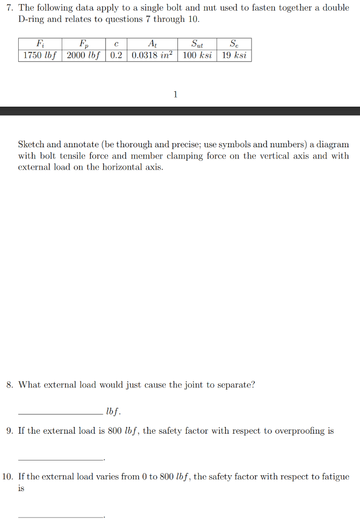 Solved 7. The following data apply to a single bolt and nut | Chegg.com