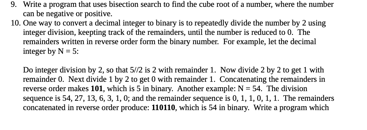 Solved 9. Write a program that uses bisection search to find | Chegg.com