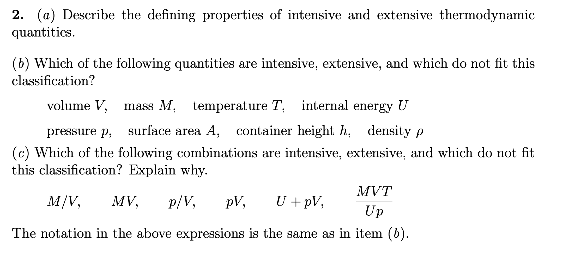 Solved 2. (a) Describe the defining properties of intensive | Chegg.com
