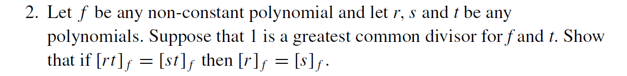 Solved 2. Let f be any non-constant polynomial and let r, s | Chegg.com