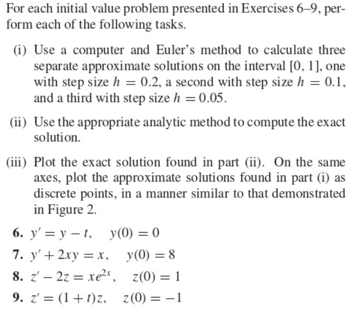 Problem 8 PARTS 1, 2, and 3 ONLY for h=.5 and h=.25. | Chegg.com
