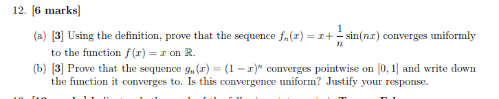 Solved 12. [6 marks] (a) [3] Using the definition, prove | Chegg.com