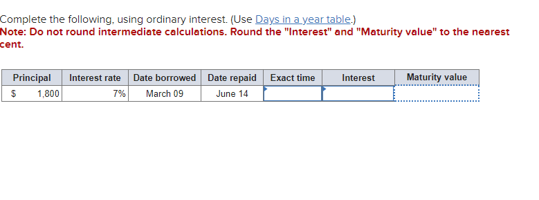 Solved Complete the following, using ordinary interest. (Use | Chegg.com