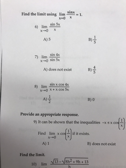 Solved Find the limit using lim sinx x-0 x -1. 6) lim sin 5x | Chegg.com