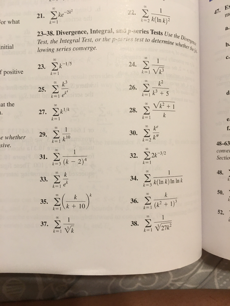 Solved Use the Divergence Test, the Integral Test, or the | Chegg.com