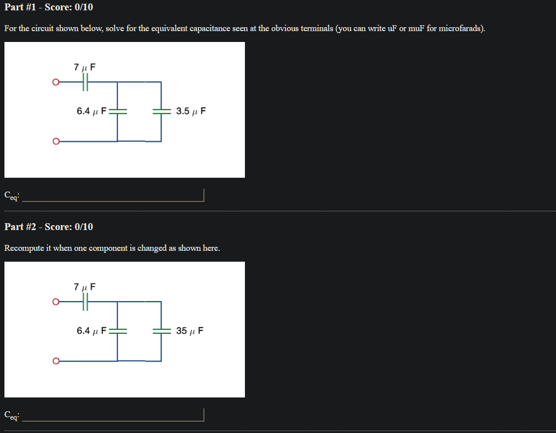 Solved Part #1 - Score: 0/10 For the circuit shown below, | Chegg.com