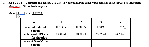 Solved Calculate the mass% Na2CO3 in your unknown using your | Chegg.com