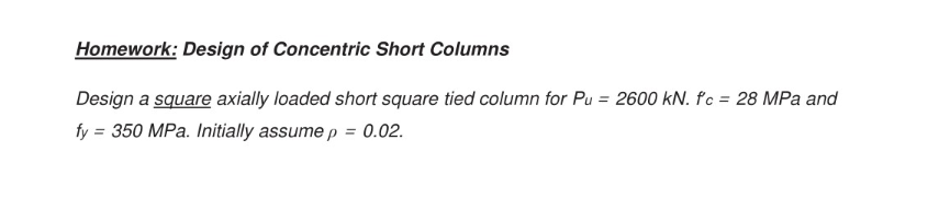 Solved Homework: Design of Concentric Short Columns Design a | Chegg.com