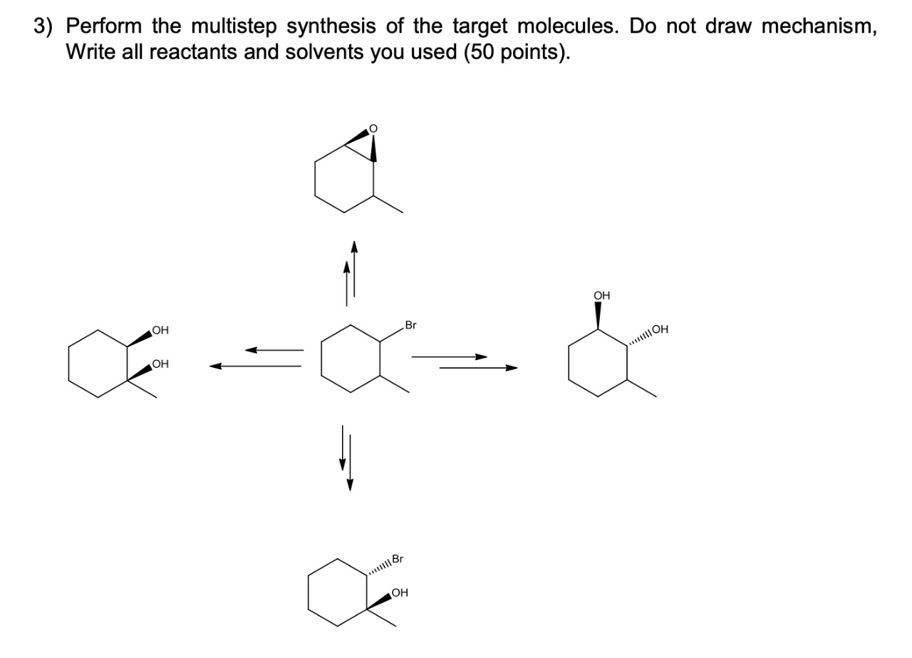 Solved 3) Perform the multistep synthesis of the target | Chegg.com