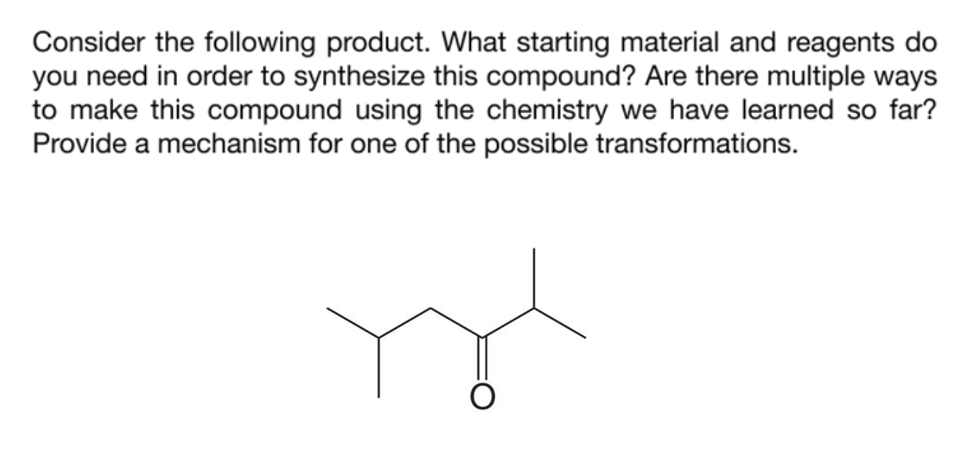 Solved Consider the following product. What starting | Chegg.com
