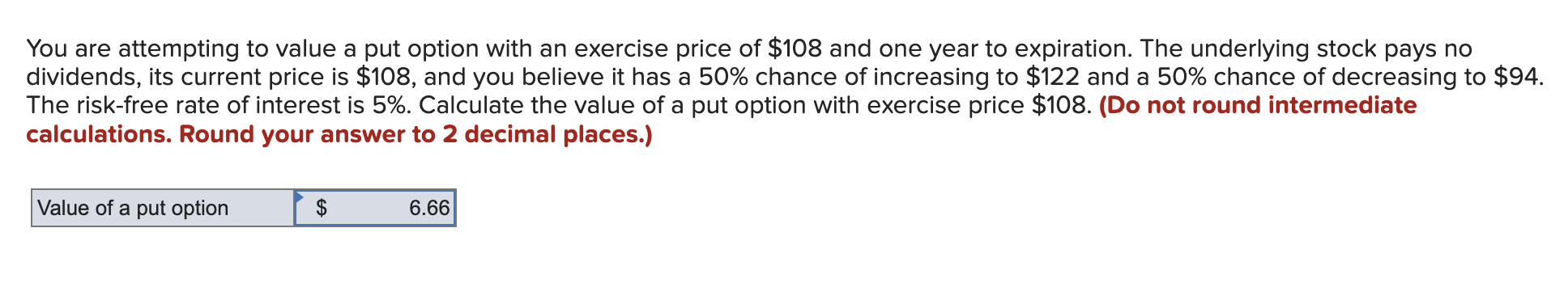 Solved You are attempting to value a put option with an | Chegg.com