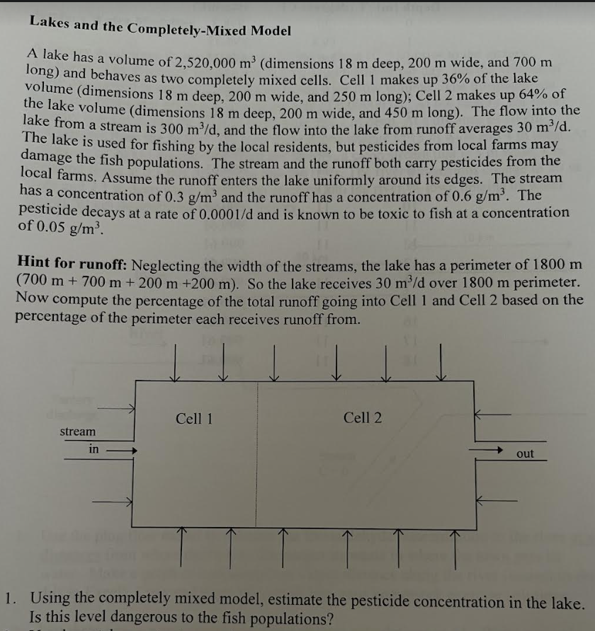 Solved Lakes and the Completely-Mixed Model A lake has a | Chegg.com