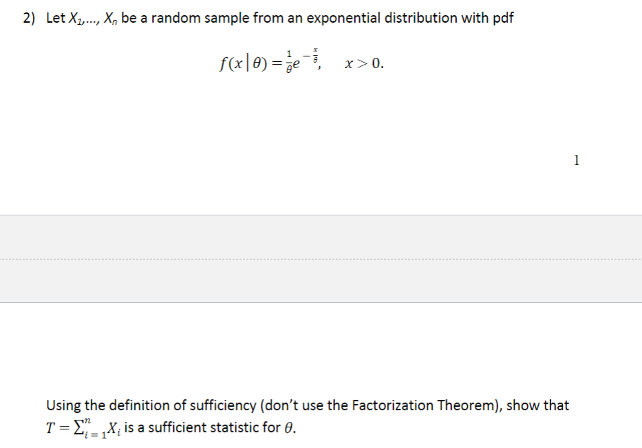 Solved 2) Let X1,…,Xn be a random sample from an exponential | Chegg.com