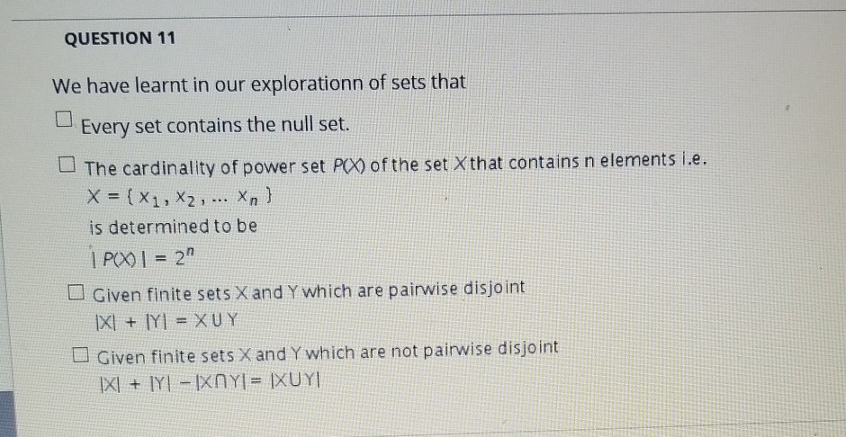 QUESTION 11 We have learnt in our explorationn of | Chegg.com