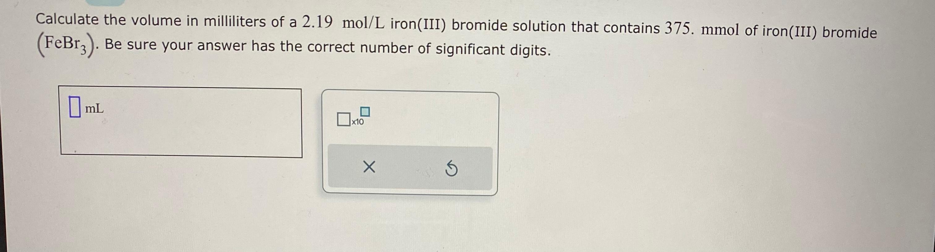 Solved Calculate the volume in milliliters of a 2.19 mol/L | Chegg.com
