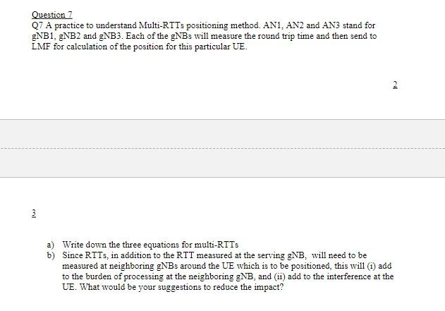Question 7 Q7 A practice to understand Multi-RTTs | Chegg.com