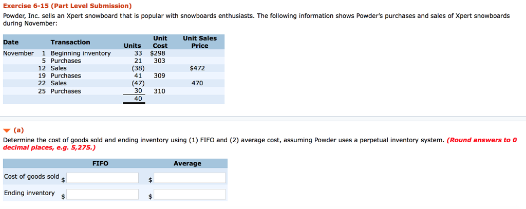 Solved Exercise 6-15 (Part Level Submission) Powder, Inc. | Chegg.com