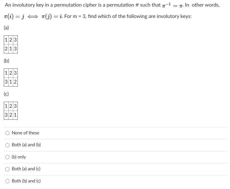Solved An involutory key in a permutation cipher is a | Chegg.com