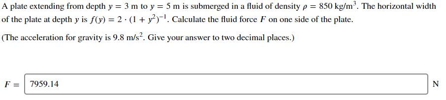 Solved A plate extending from depth y = 3 m to y = 5 m is | Chegg.com