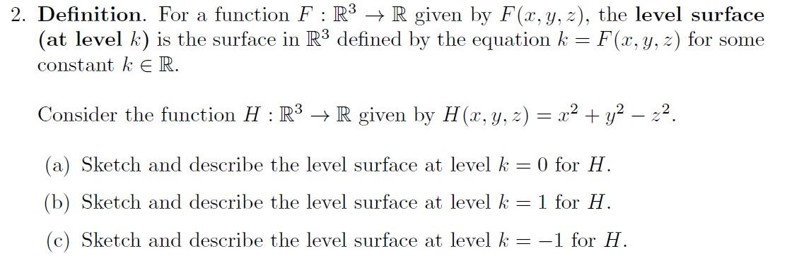 Solved 2 Definition For A Function F R3 R Given By 